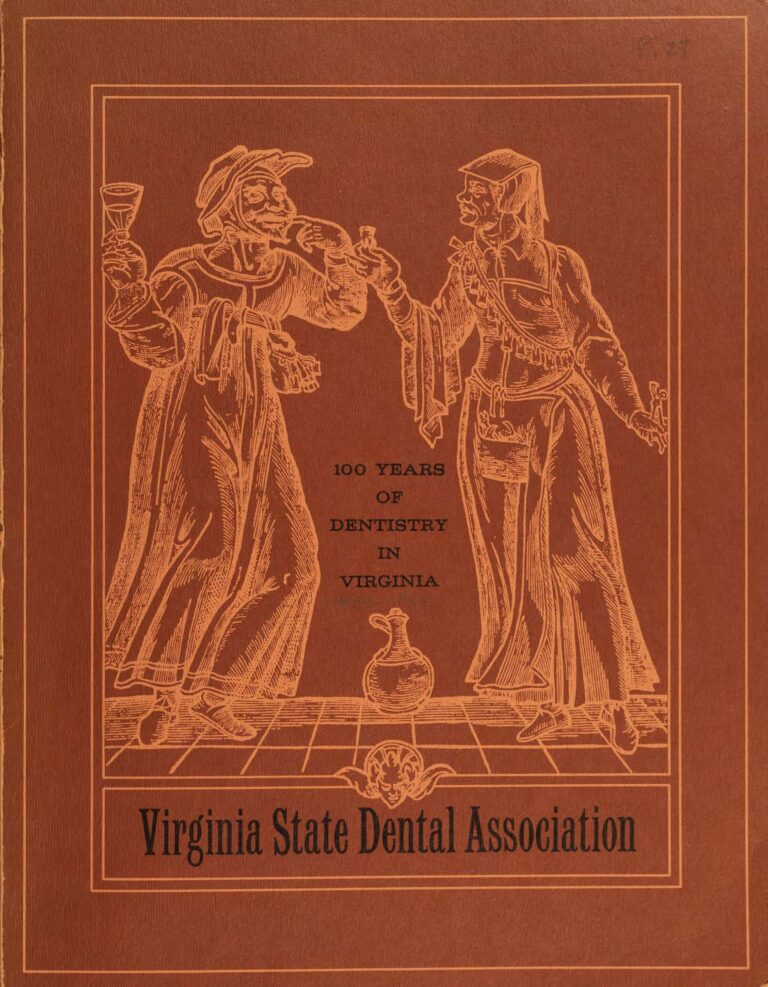 100 Years of Dentistry in Virginia now available online – VCU Libraries: Inside The Collection